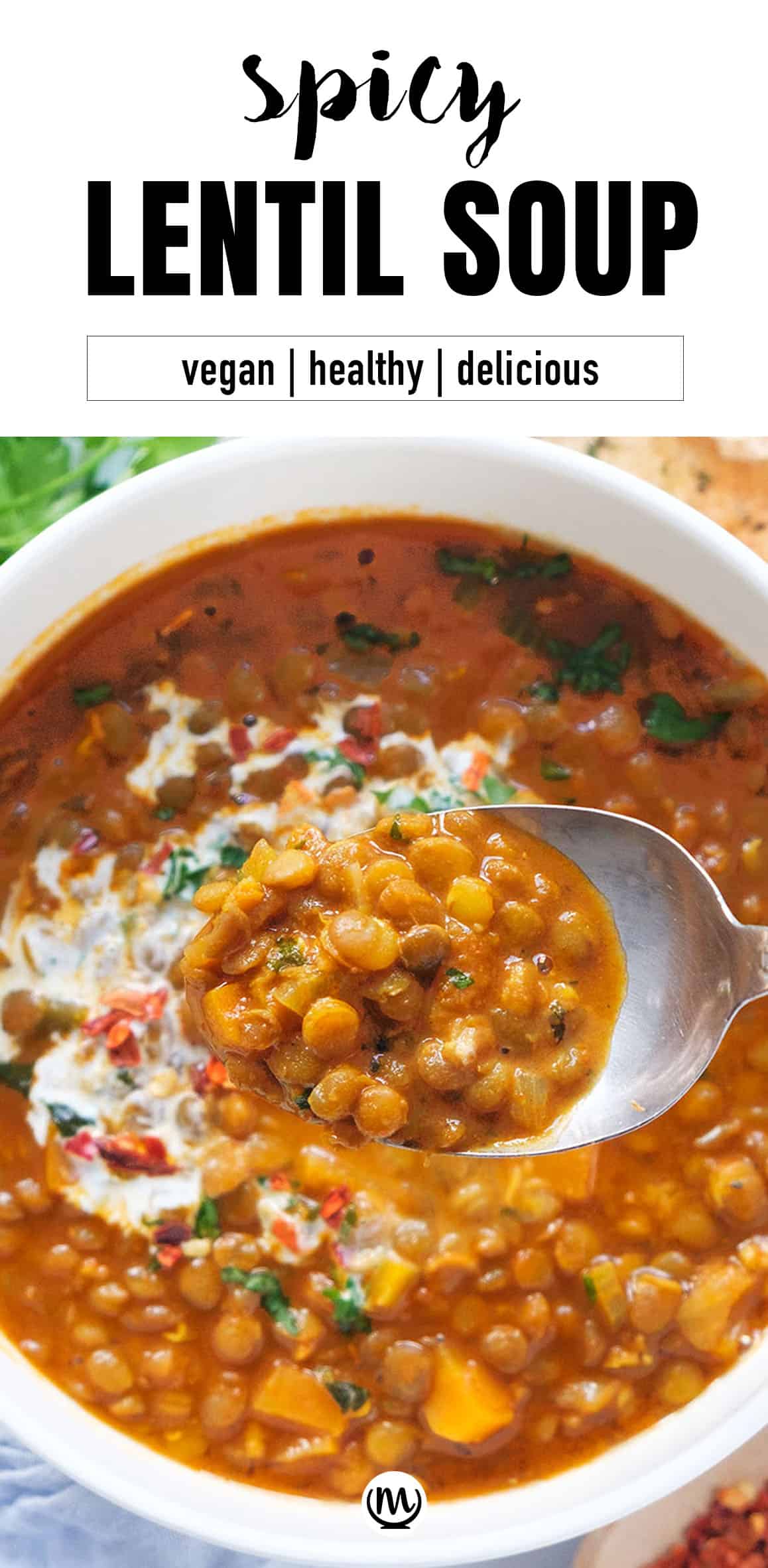 Spicy Lentil Soup - The clever meal